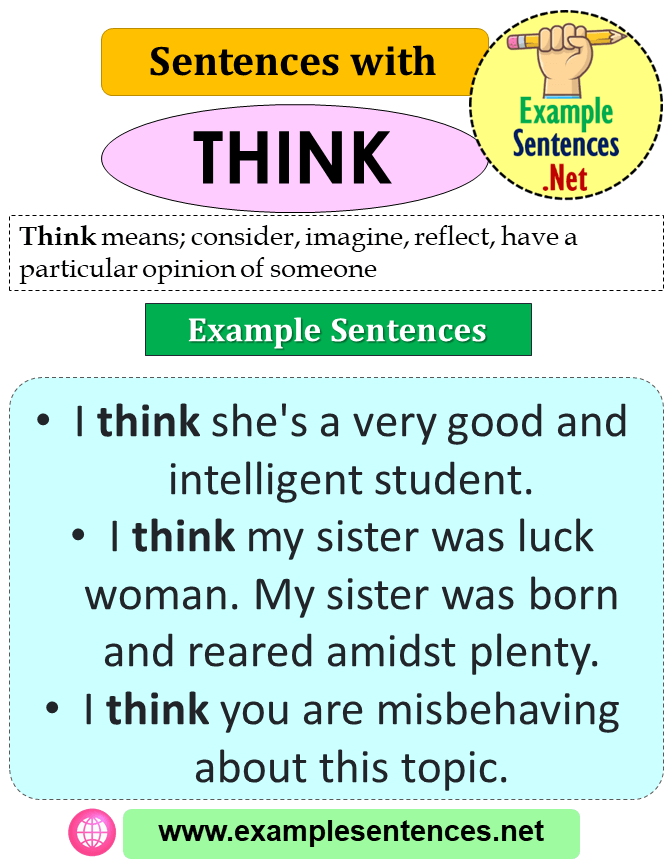 Sentences With Think Definition And Example Sentences Example Sentences Sentences With Think Definition And Example Sentences Example Sentences