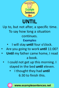 Until in a Sentence, Definiton and Example Sentences - Example Sentences